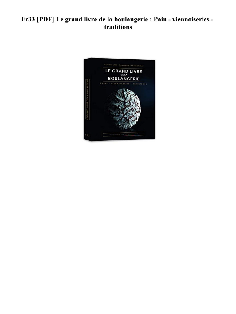 Vebuka Fr33 PDF Le Grand Livre de La Boulangerie Pain - Viennoiseries ...