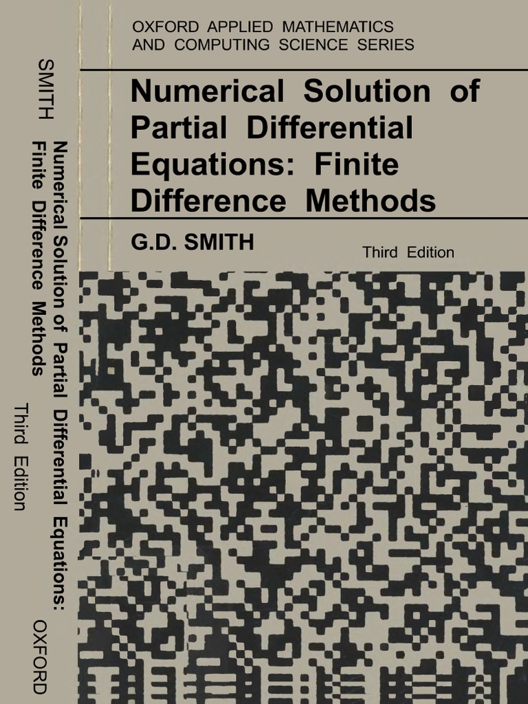 G. D. Smith Numerical Solution of Partial Differential Equations - Finite Difference Methods PDF ...