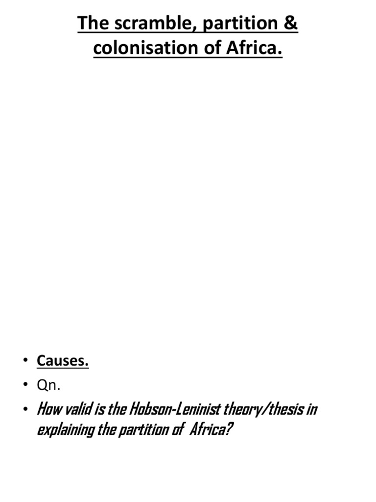 The Scramble, Partition & Colonisation of Africa | PDF | Imperialism ...