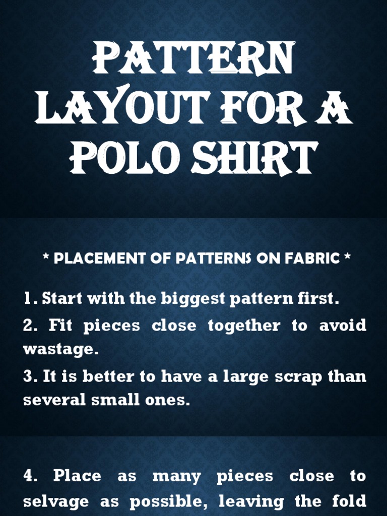 PATTERN LAYOUT For A POLO SHIRT | PDF | Seam (Sewing) | Sewing