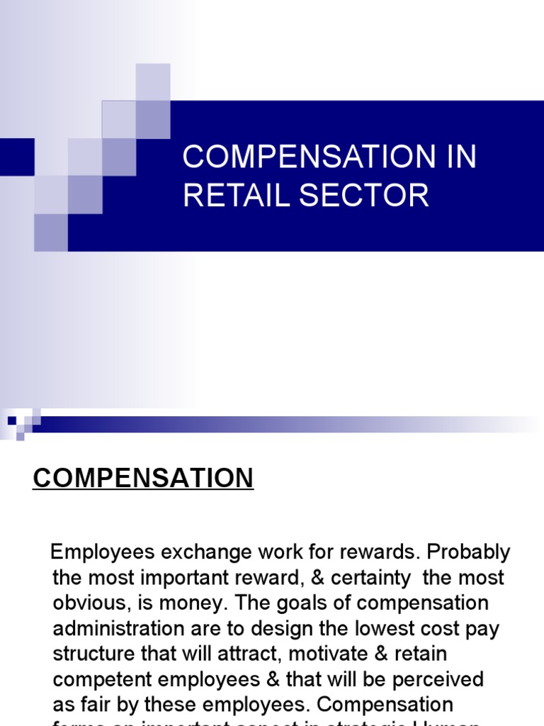 Compensation in Retail Sector | PDF | Employment | Salary