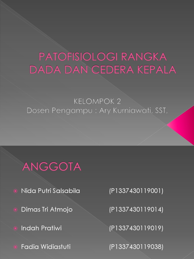 PATOFISIOLOGI RANGKA DADA DAN CEDERA KEPALA BLM Fix | PDF