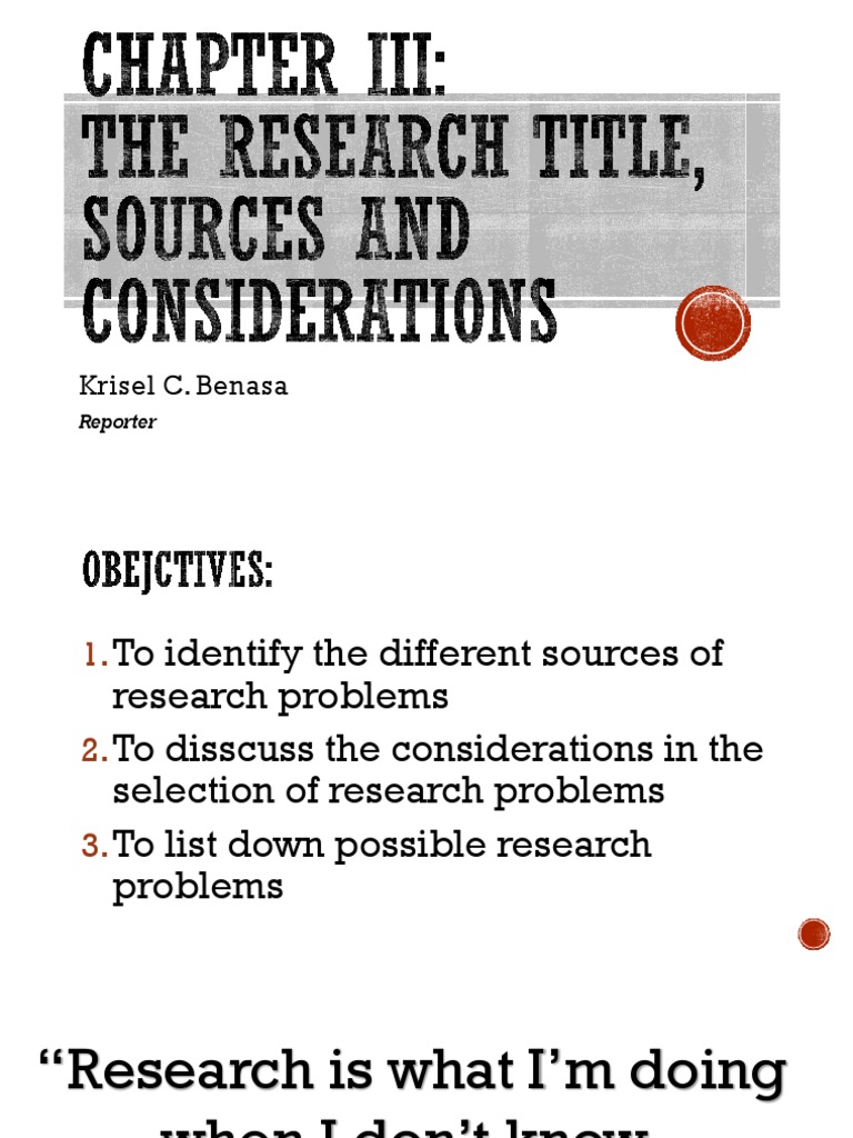Chapter 3: Research Title, Sources and Considerations | PDF ...