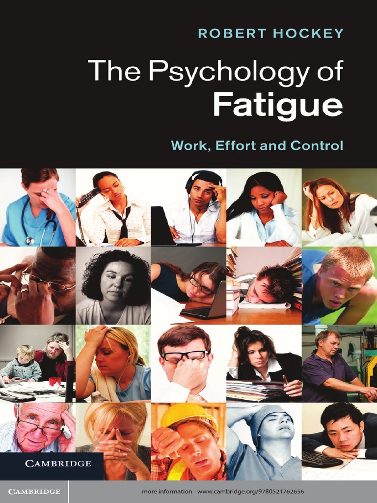 The Psychology of Fatigue - Work, Effort and Control PDF | PDF ...