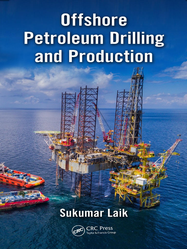 Offshore Petroleum Drilling and Production PDF | PDF | Science ...