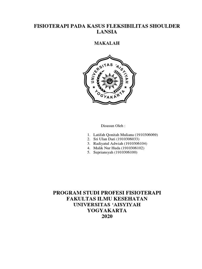 FISIOTERAPI PADA KASUS FLEKSIBILITAS SHOULDER LANSIa | PDF