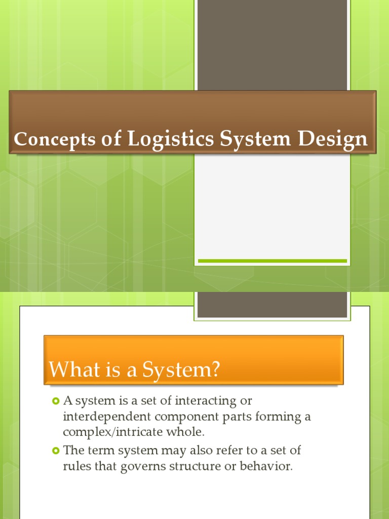 Logistics System Design Basics | PDF | System | Logistics