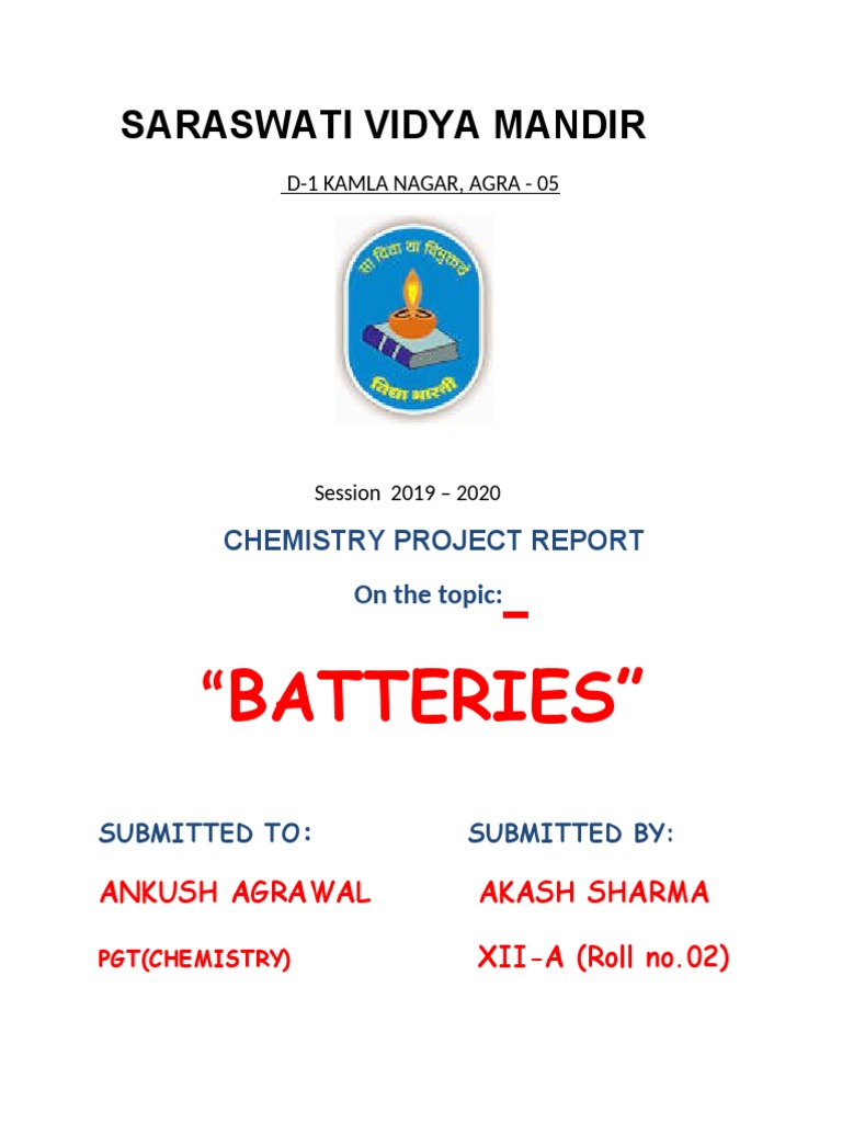 Class 12 Chemistry: Batteries Project | PDF | Anode | Rechargeable Battery