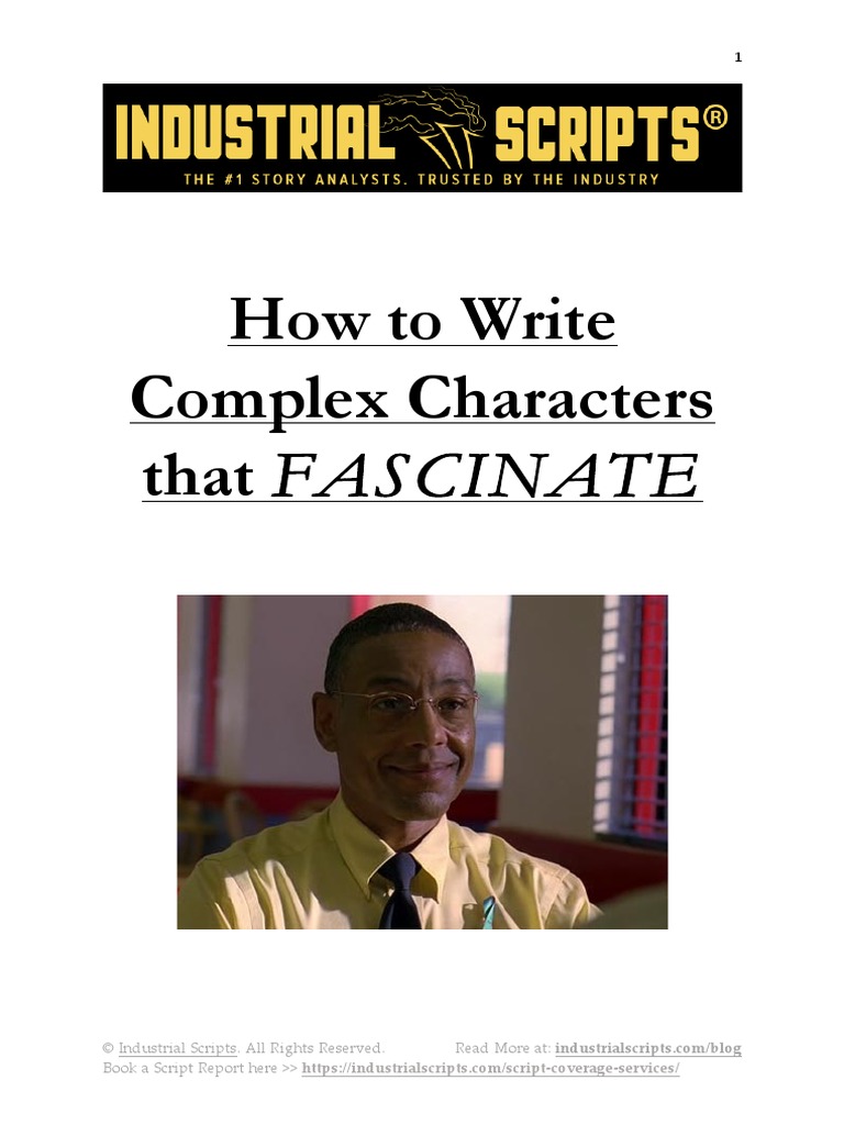 How To Create Complex Characters That Fascinate - (Industrial Scripts ...