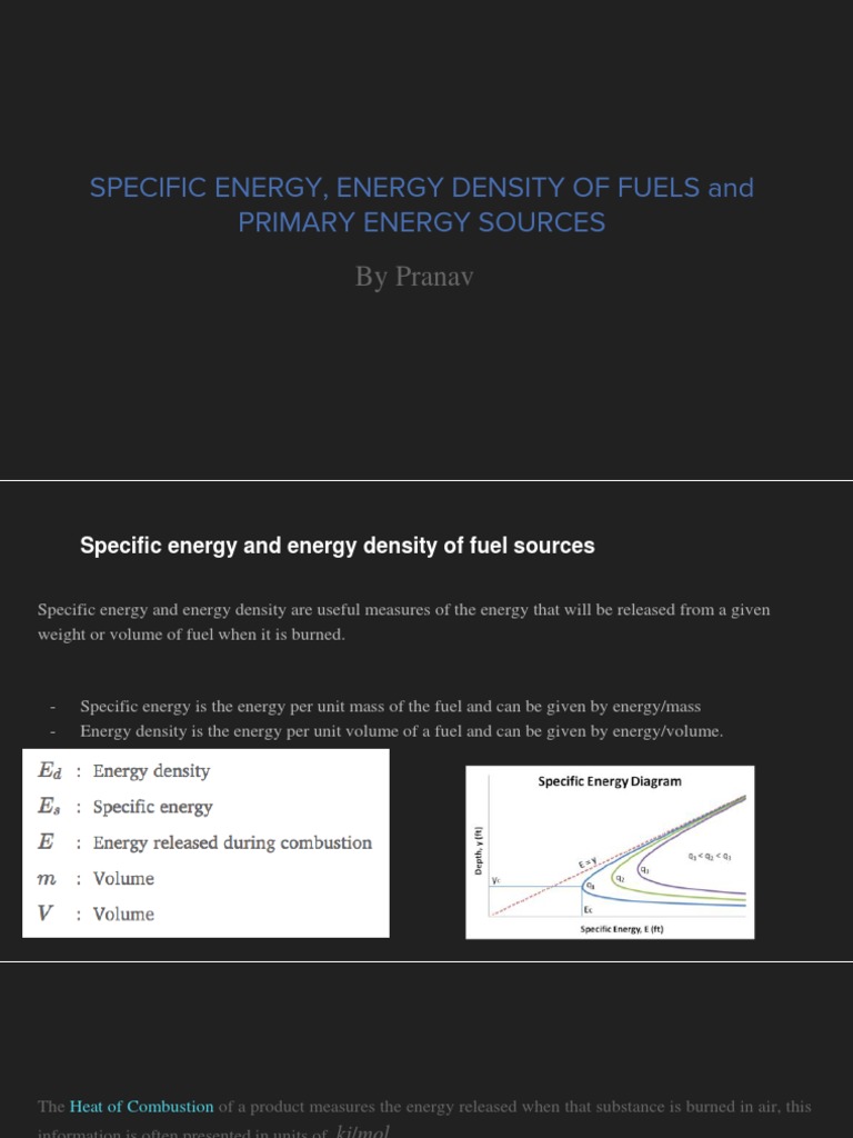 SPECIFIC ENERGY, ENERGY DENSITY OF FUELS and PRIMARY ENERGY SOURCES ...