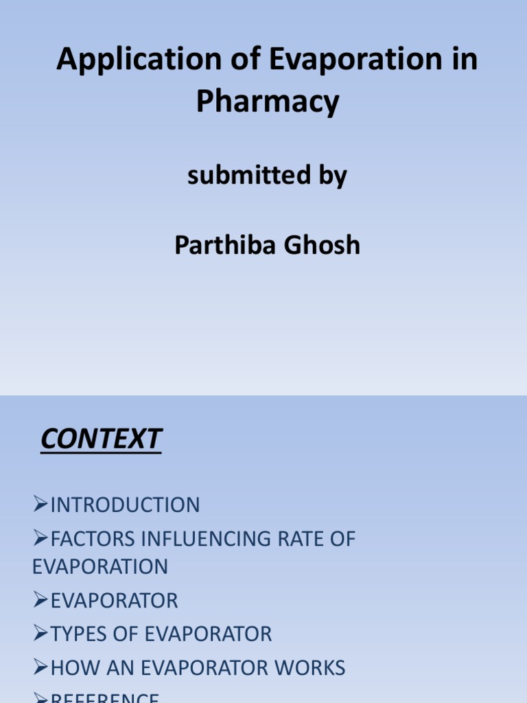 Evaporation Applications in Pharmacy | PDF | Evaporation | Phases Of Matter