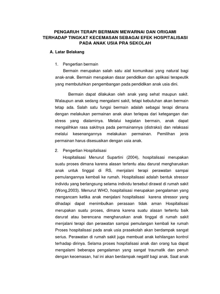 Pengaruh Terapi Bermain Mewarnai Dan Origami Terhadap Tingkat Kecemasan ...