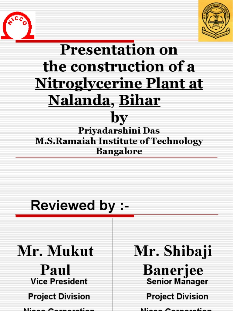 Presentation On The Construction of A Nitroglycerine Plant at Nalanda ...