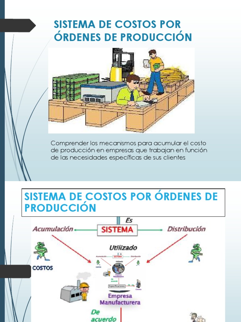 Sistema de Costos Por Órdenes de Producción | PDF | Costo | Economias