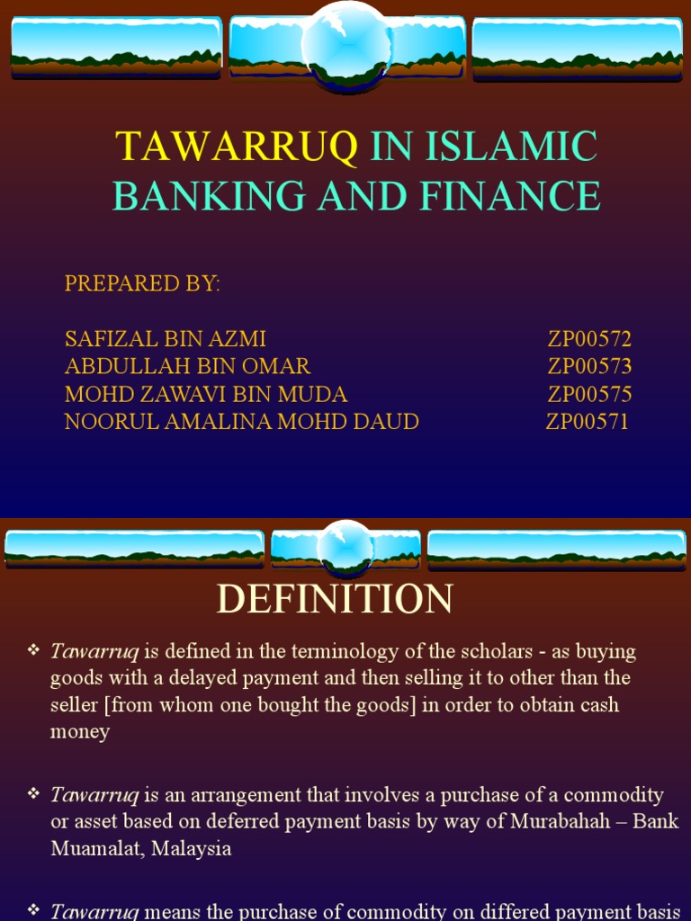 Tawaruq Presentation - Awie | PDF | Islamic Banking And Finance | Economies