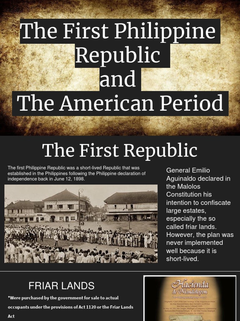 The First Philippine Republic and theAMERICAN PERIOD | PDF ...