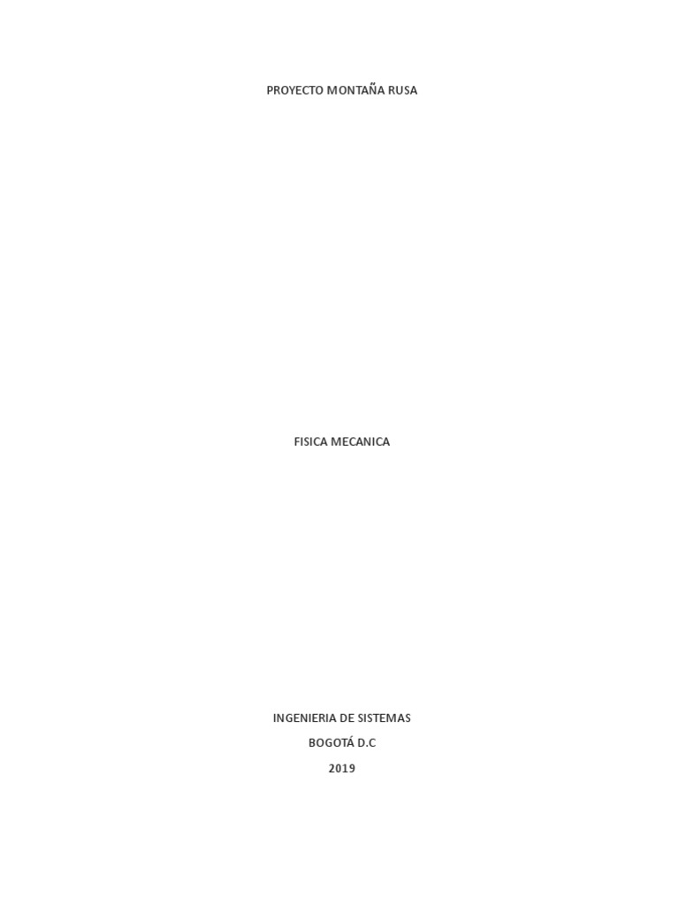 Proyecto Montaña Rusa | PDF | Cinemática | Fuerza