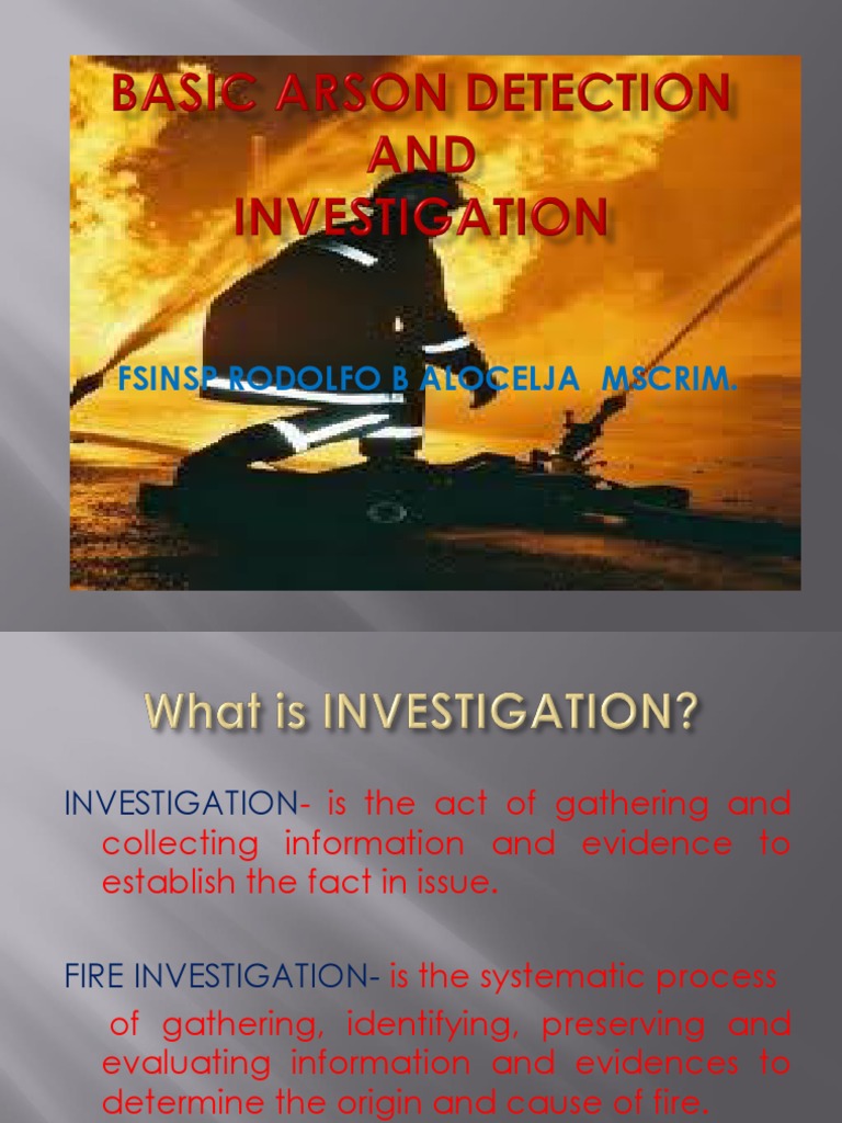 BASIC ARSON & Detection INVESTIGATION | PDF | Arson | Crime & Violence