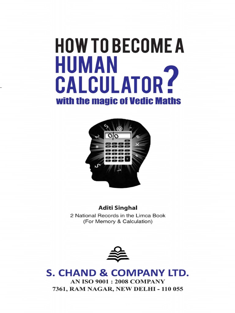 How To Become A Human Calculator by Aditi Singhal PDF | PDF