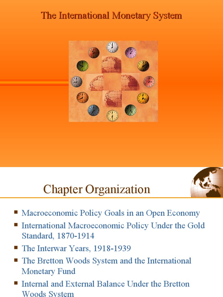 The International Monetary System | PDF | Bretton Woods System | Gold Standard