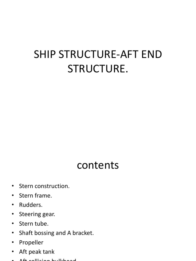 Aft Ship Structure and Stern Design | PDF | Stern | Rudder