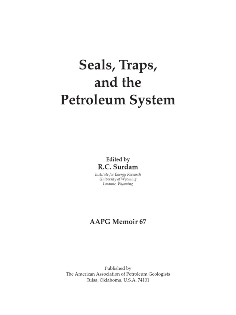 AAPG M67 Seals, Traps, & The Petroleum System PDF | PDF | Petroleum ...