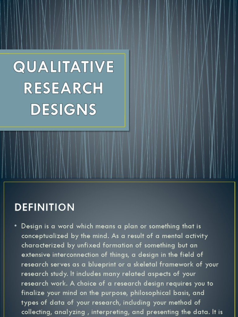 Qualitative Research Designs | PDF | Qualitative Research | Ethnography