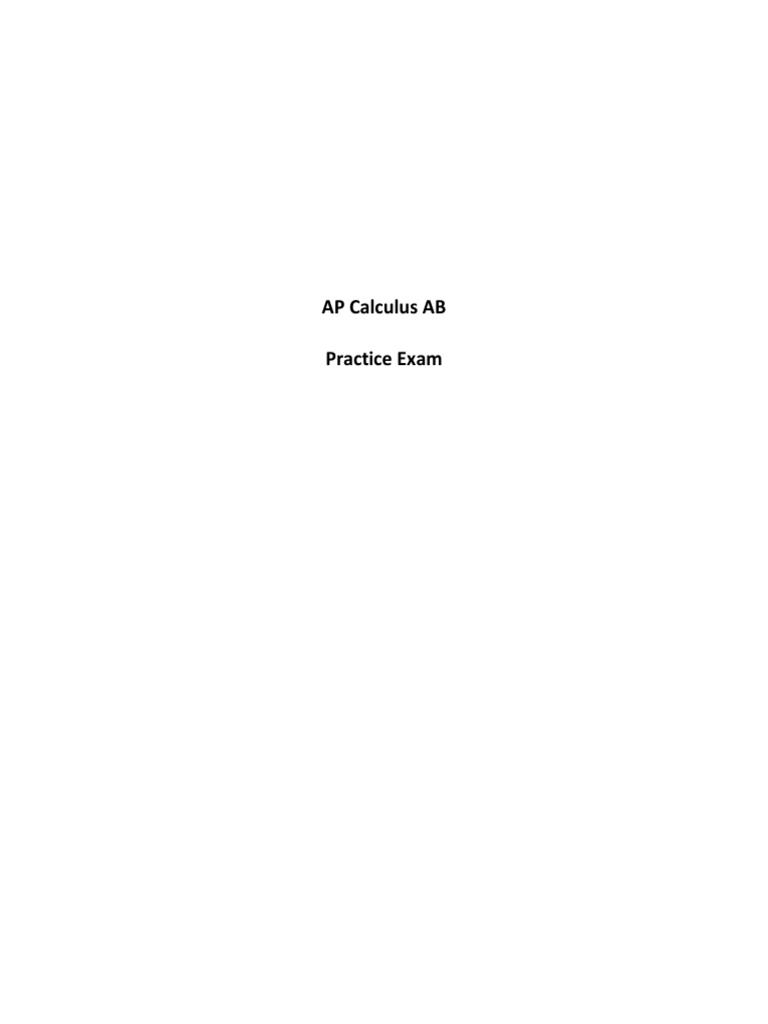 AP Calculus AB Practice Exam and Answers PDF | PDF | Derivative ...