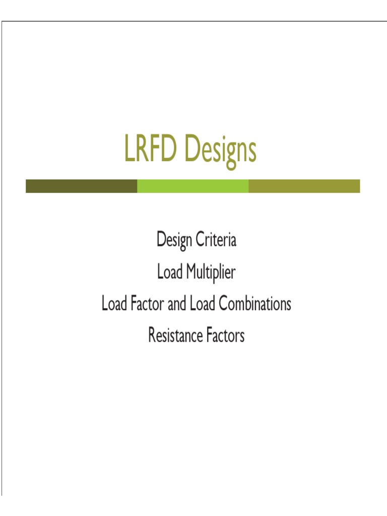 LRFD Design | Download Free PDF | Strength Of Materials | Concrete