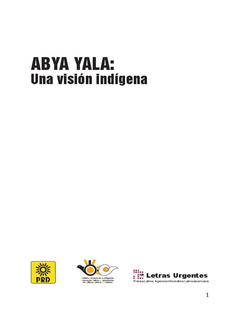 Abya Yala Vision Indigena-Rolando Ribera PDF | PDF | America latina | Minería