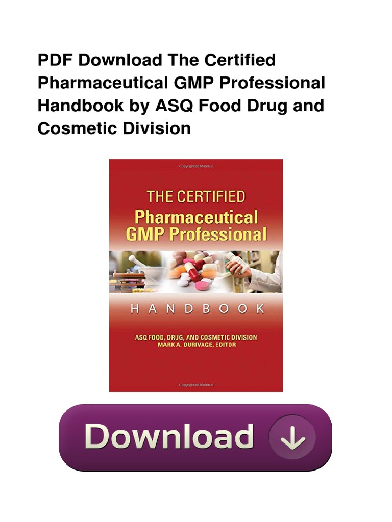 The Certified Pharmaceutical GMP Profess | PDF
