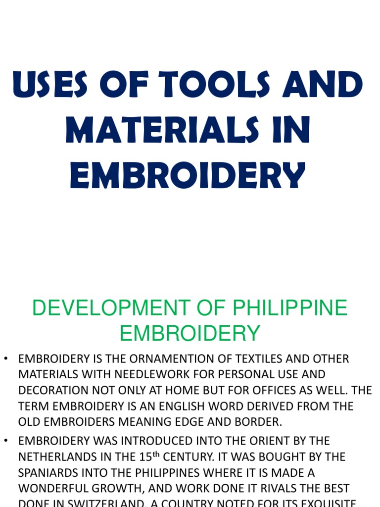 Uses of Tools and Materials in Embroidery | PDF | Embroidery | Textiles