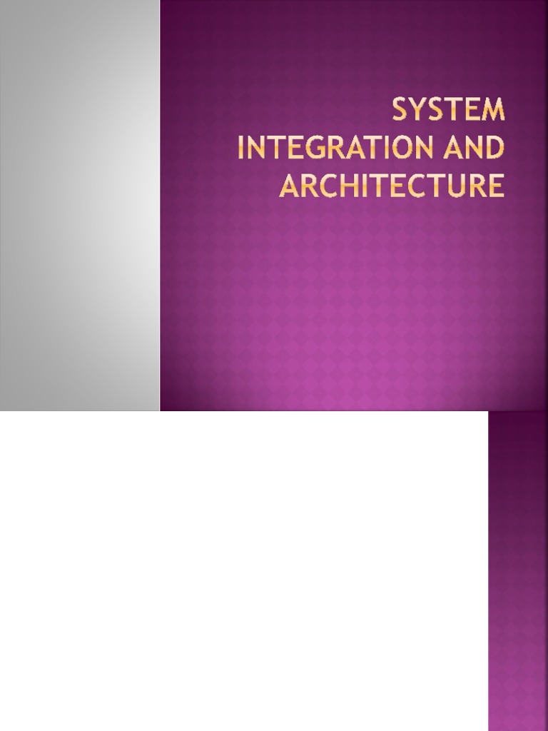 System Integration & Architecture | PDF | Enterprise Architecture ...