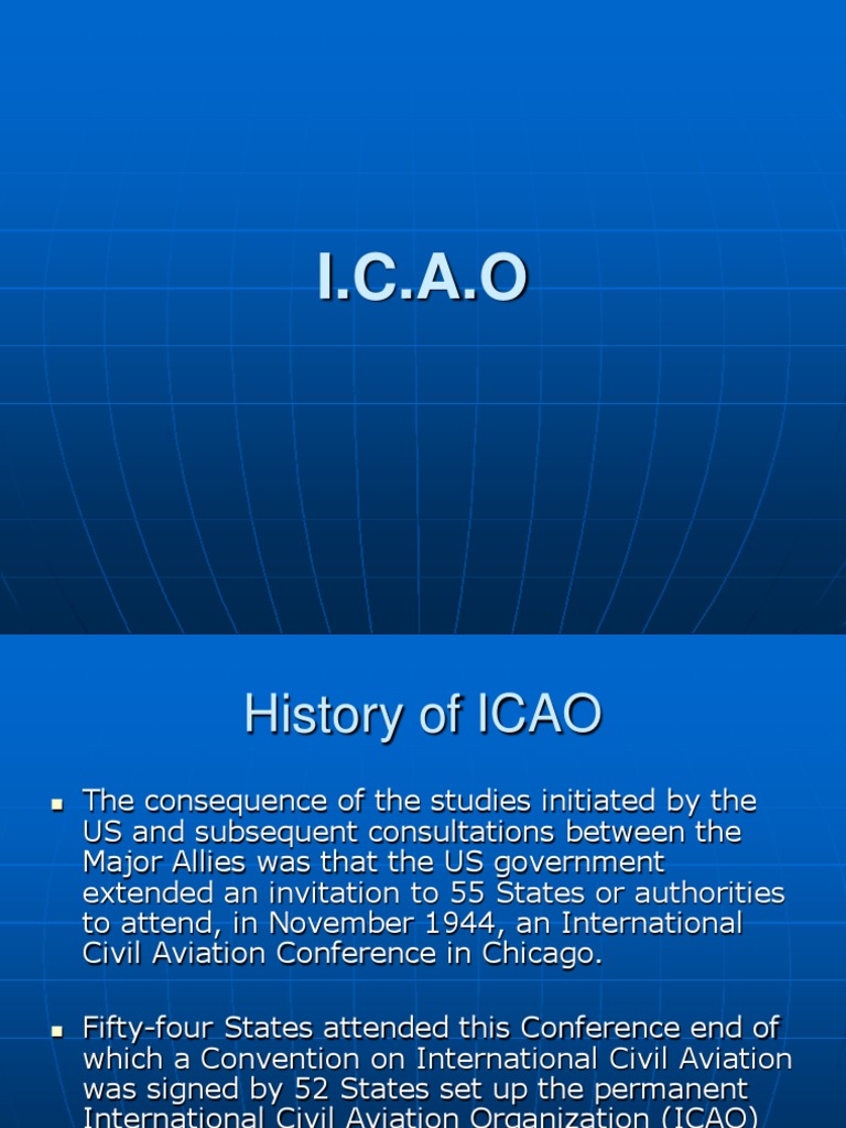 ICAO CONVENTIONS ETC | Aviation | Transport