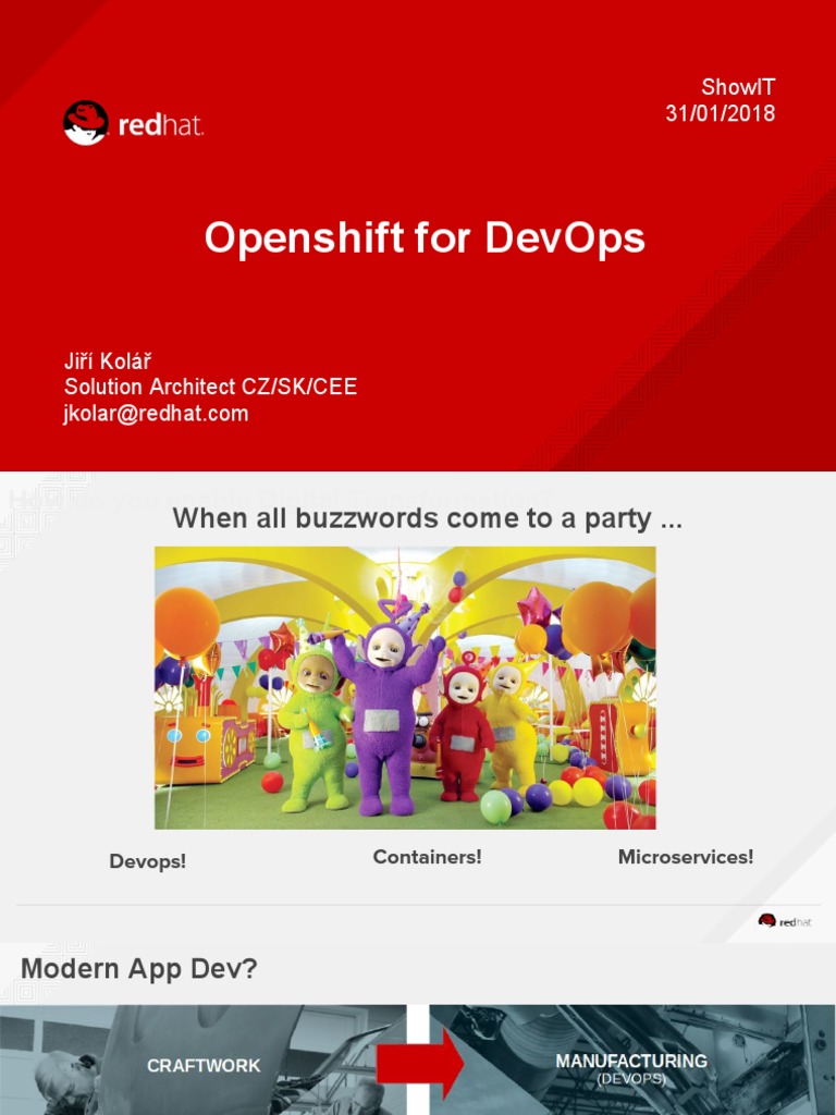 ShowIT Openshift - Mini OCP - DevOps 20180131 - Jiri - Kolar | Download Free PDF | Red Hat ...