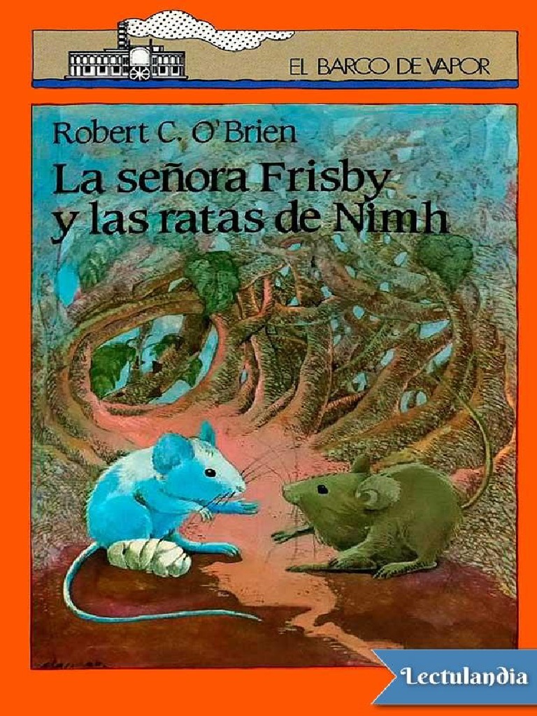 La Senora Frisby y Las Ratas de NIMH - Robert C OBrien | PDF | Gatos | Hoja