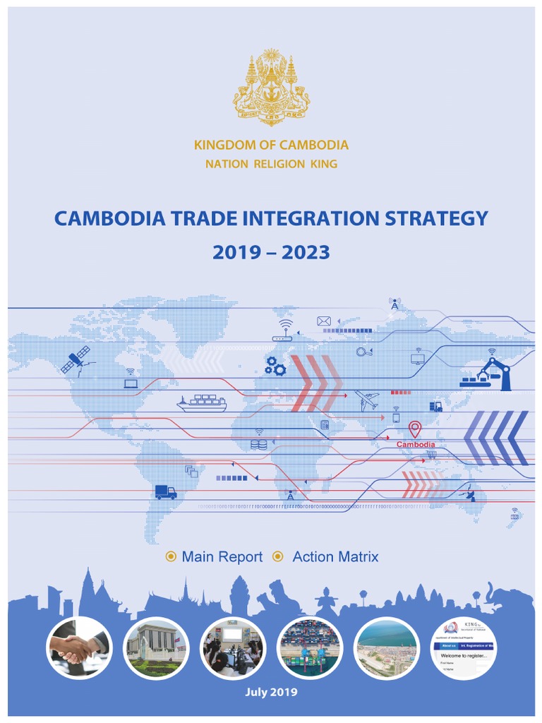 Cambodia Trade Integration Strategy 2019-2023 Main Report & Action Matrix | E Commerce ...