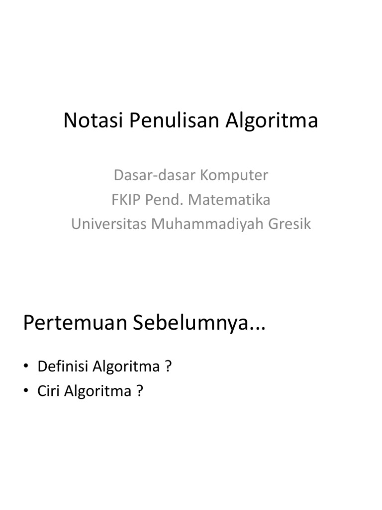 2 Notasi Penulisan Algoritma | PDF | Metode & Bahan Ajar | Komputer