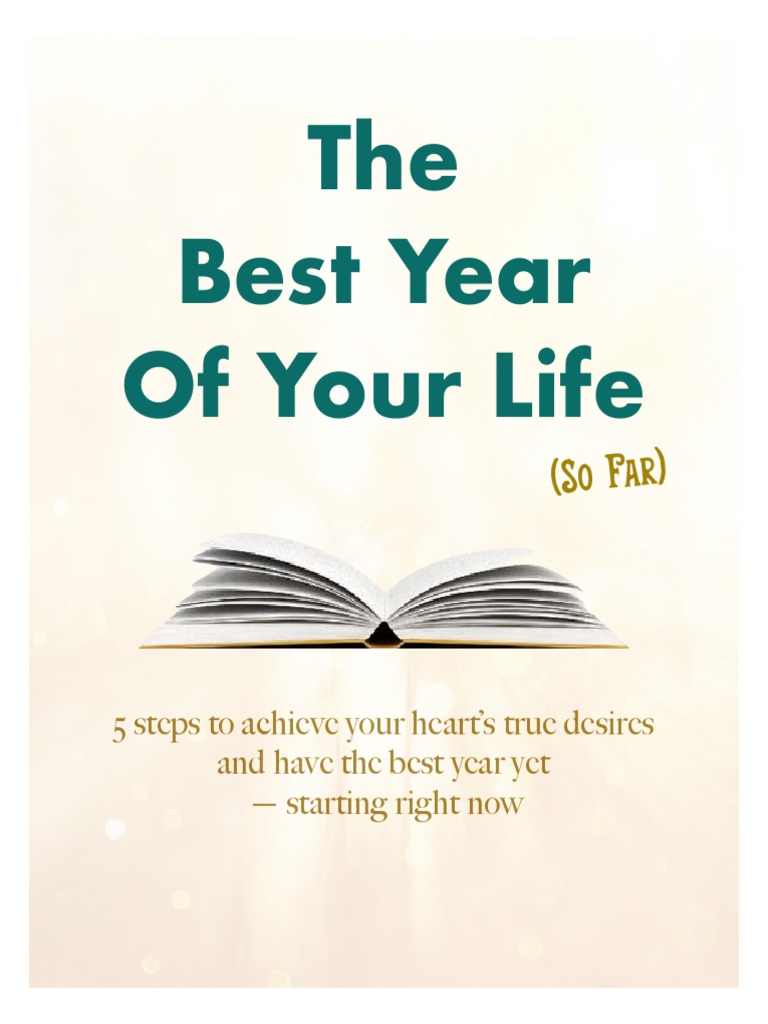 Best Year of Your Life: 5 Steps | PDF | Contentment | Love