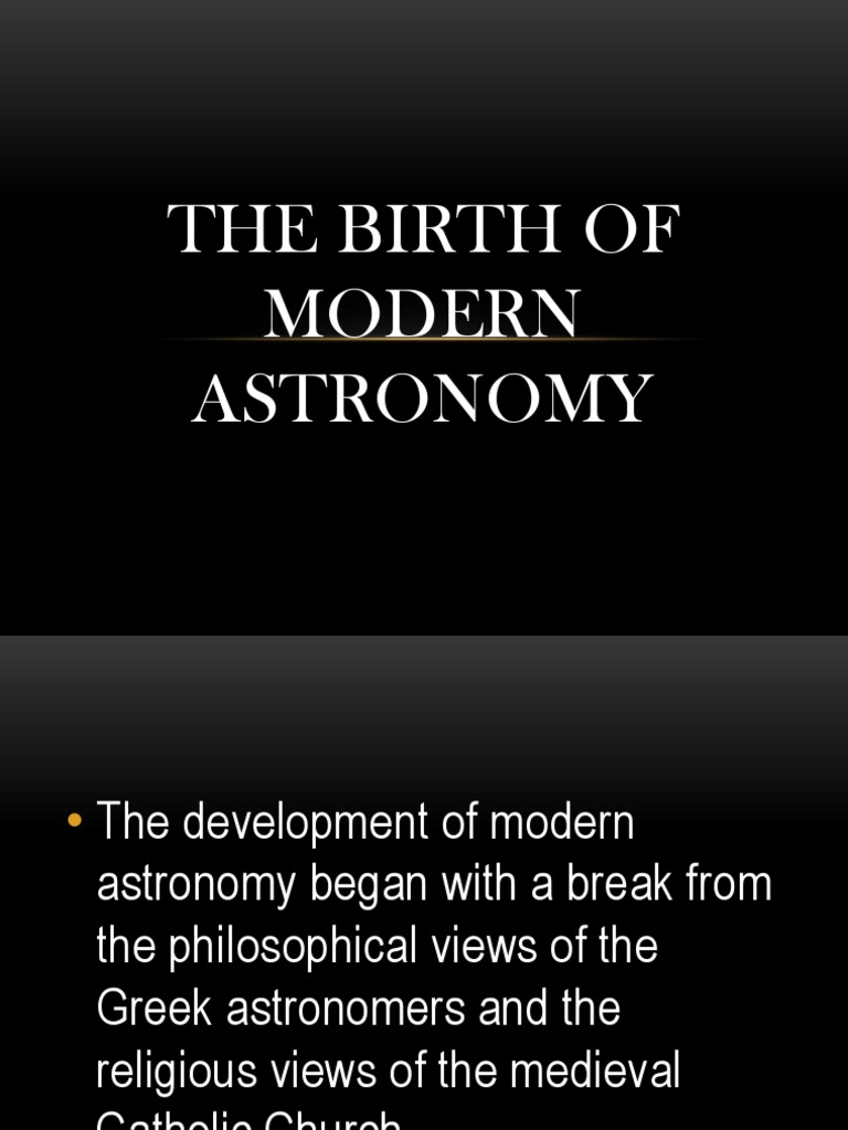 Birth of Modern Astronomy Explained | PDF