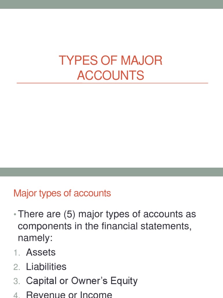 Types of Major Accounts | PDF | Debits And Credits | Expense