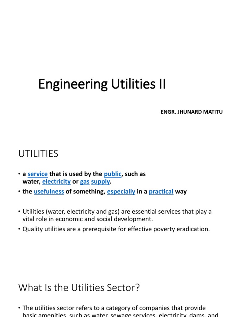 Engineering Utilities Overview | PDF | Plumbing | Water Supply