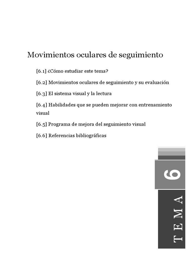 6. Movimientos oculares de seguimiento | Percepción visual | Ojo