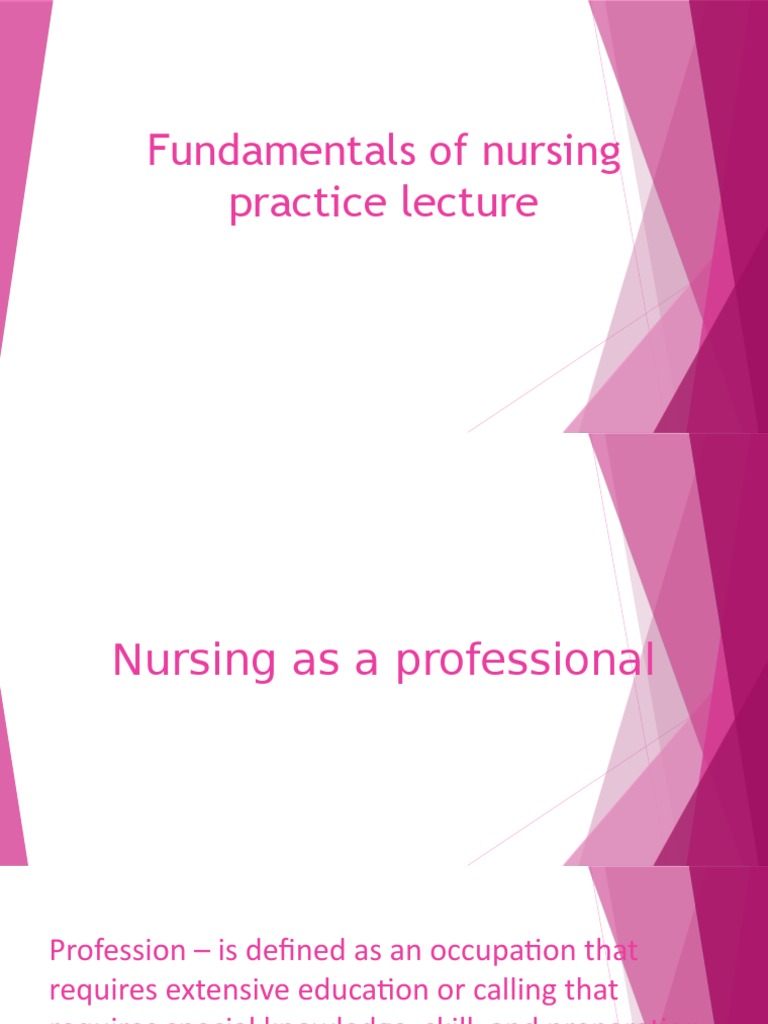 Fundamentals of Nursing Practice Overview | PDF | Nursing | Competence ...