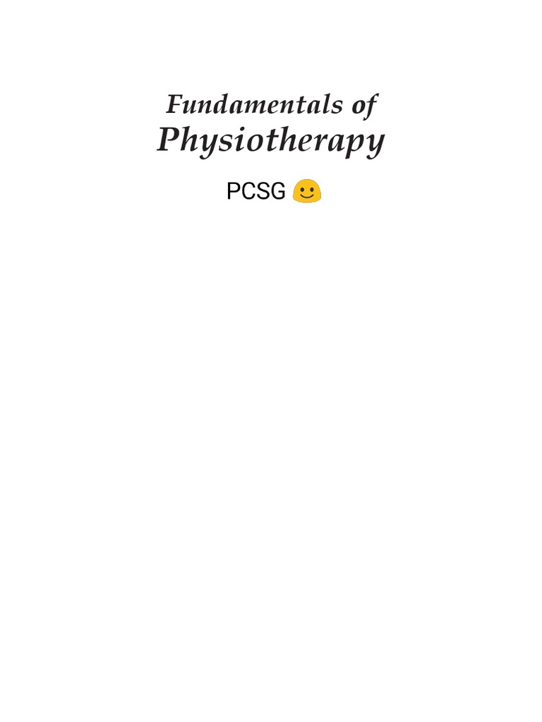 Fundamental of Physiotherapy | PDF | Physical Therapy | Relaxation ...