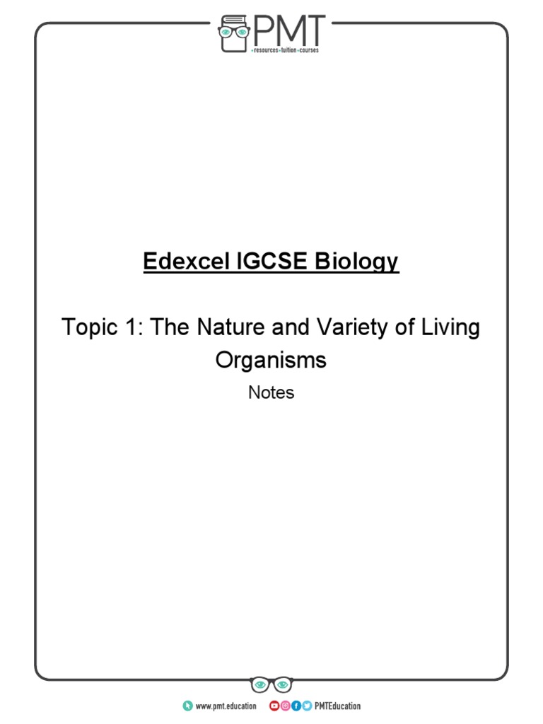 Detailed Notes - Topic 1 The Nature and Variety of Living Organisms ...