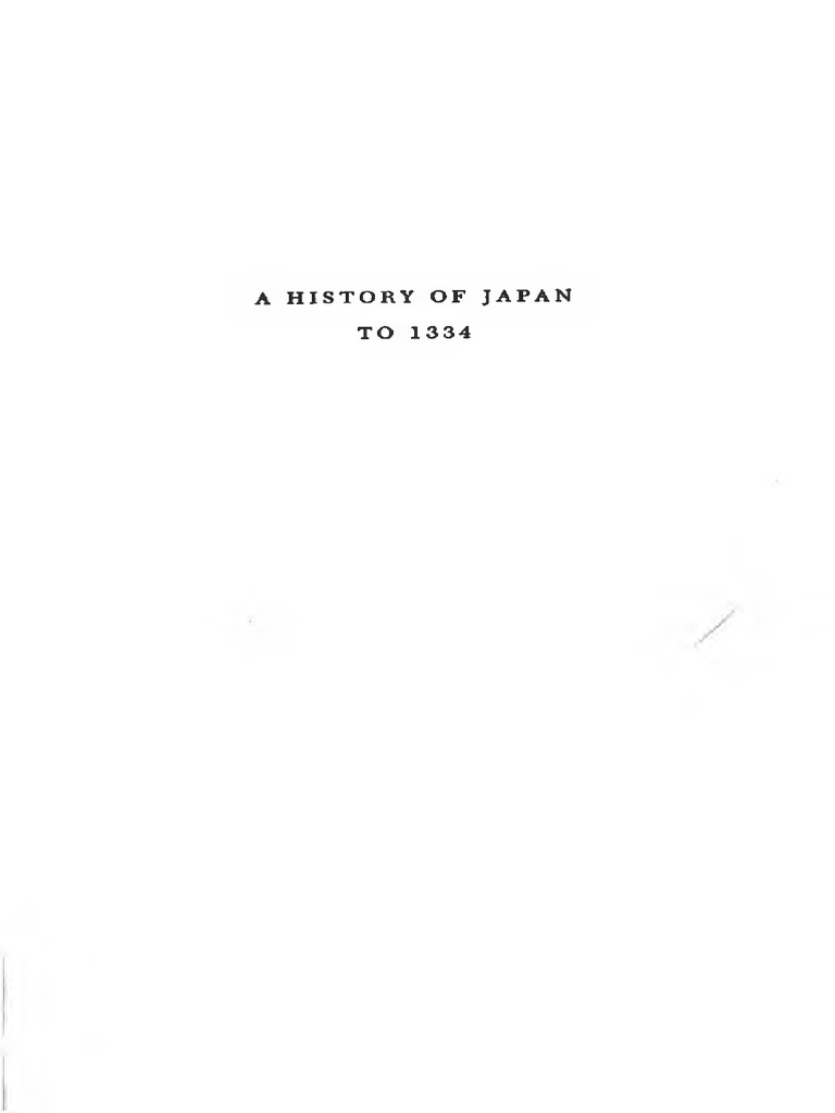 A History of Japan To 1334 - George Sansom | PDF | Korea | Japan
