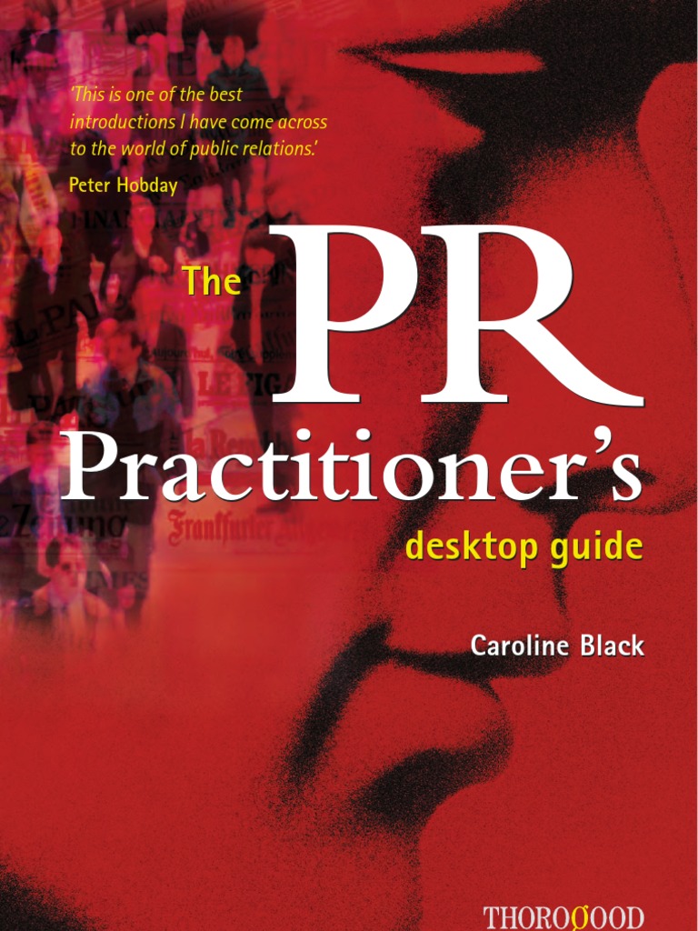 The PR Practitioner's Desktop Guide Ajc | PDF | Public Relations ...