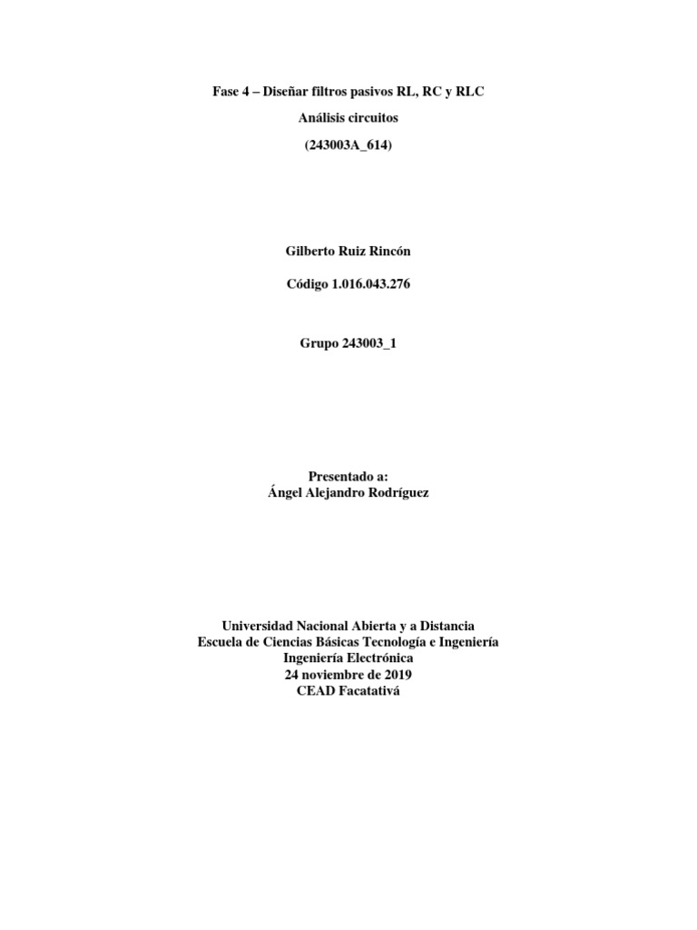Fase 4 - Diseñar Filtros Pasivos RL, RC y RLC | PDF | Filtro ...