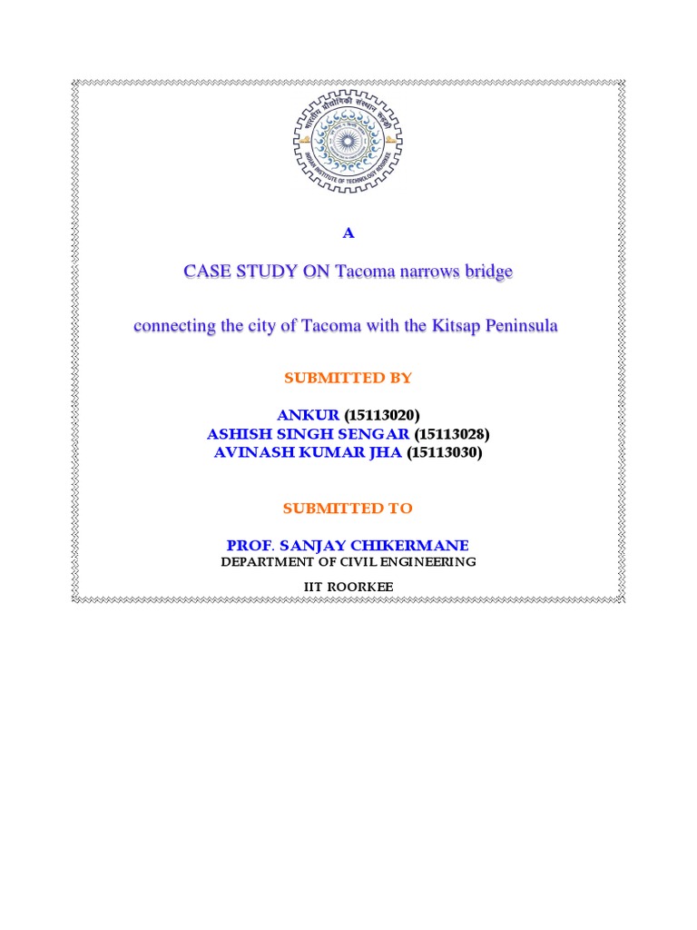 Tacoma Narrows Bridge Case Study | PDF | Normal Mode | Applied And ...
